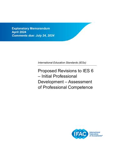 Proposed Revisions to IES 6 - Initial Professional Development ...